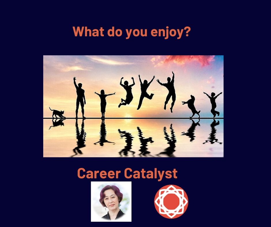 What do you really like to do? - Denver Career Catalyst