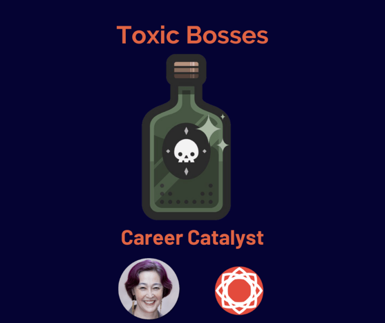 Toxic Bosses - Denver Career Catalyst